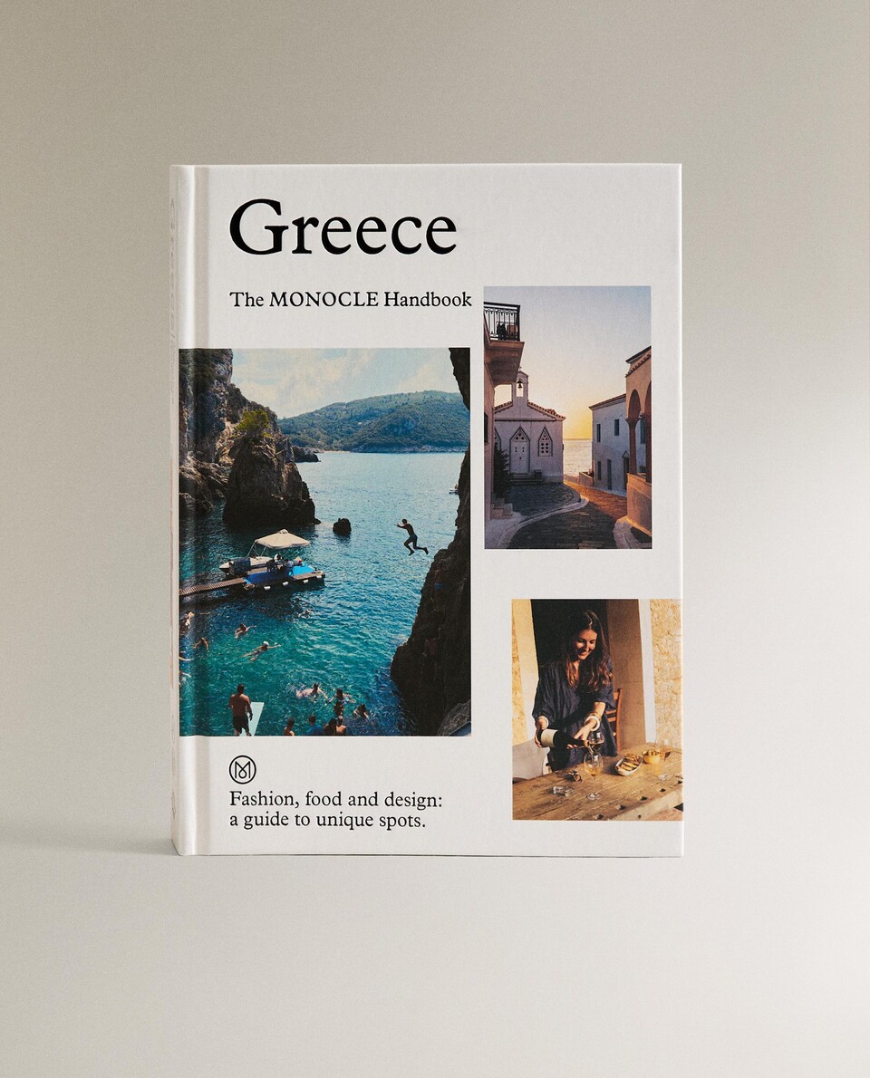 Greece: The Monocle handbook | Zara Home Ελλάδα / Greece