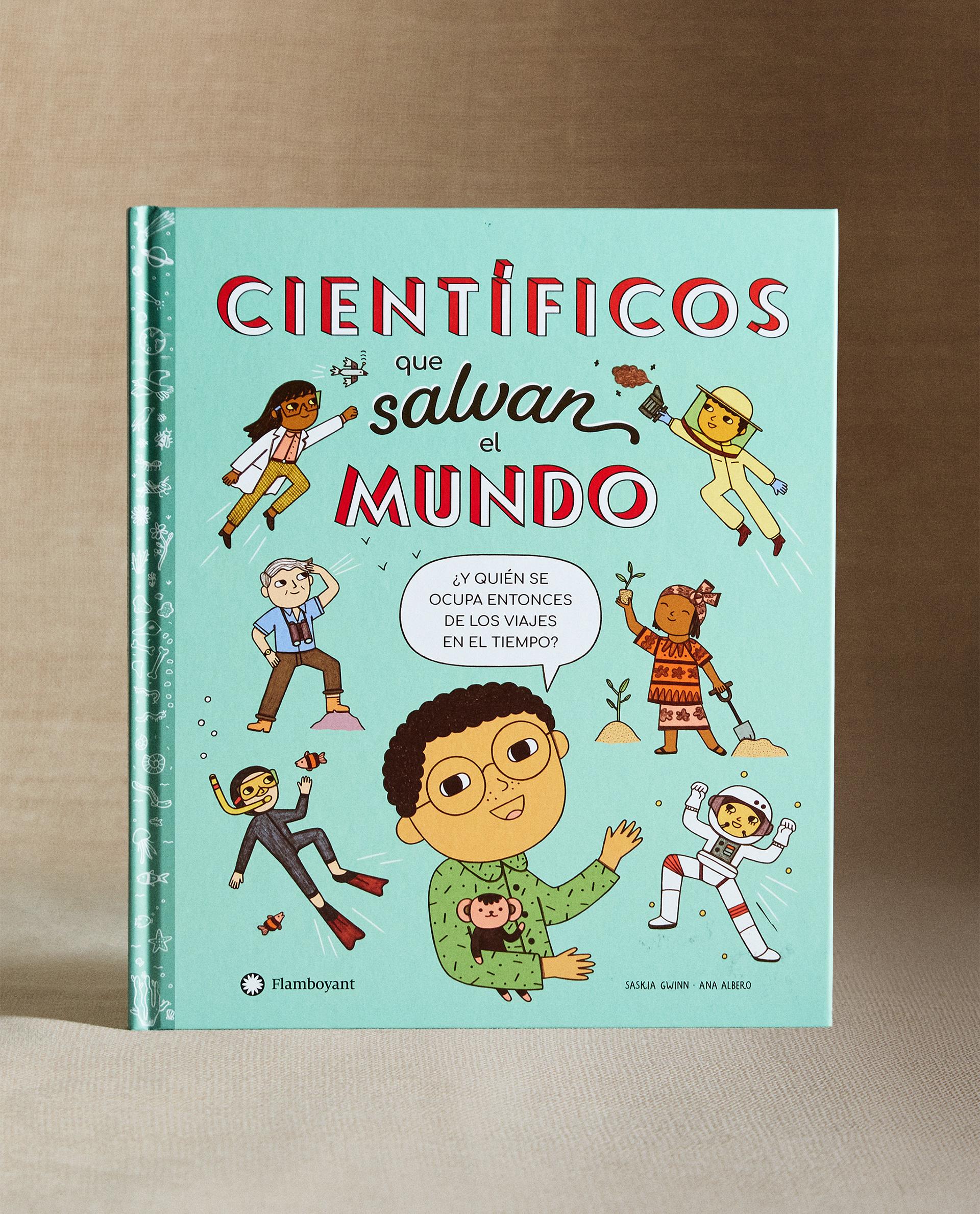 LIBRO CIENTIFICOS QUE SALVAN EL MUNDO (ESPAÑOL) | Zara Home Colombia