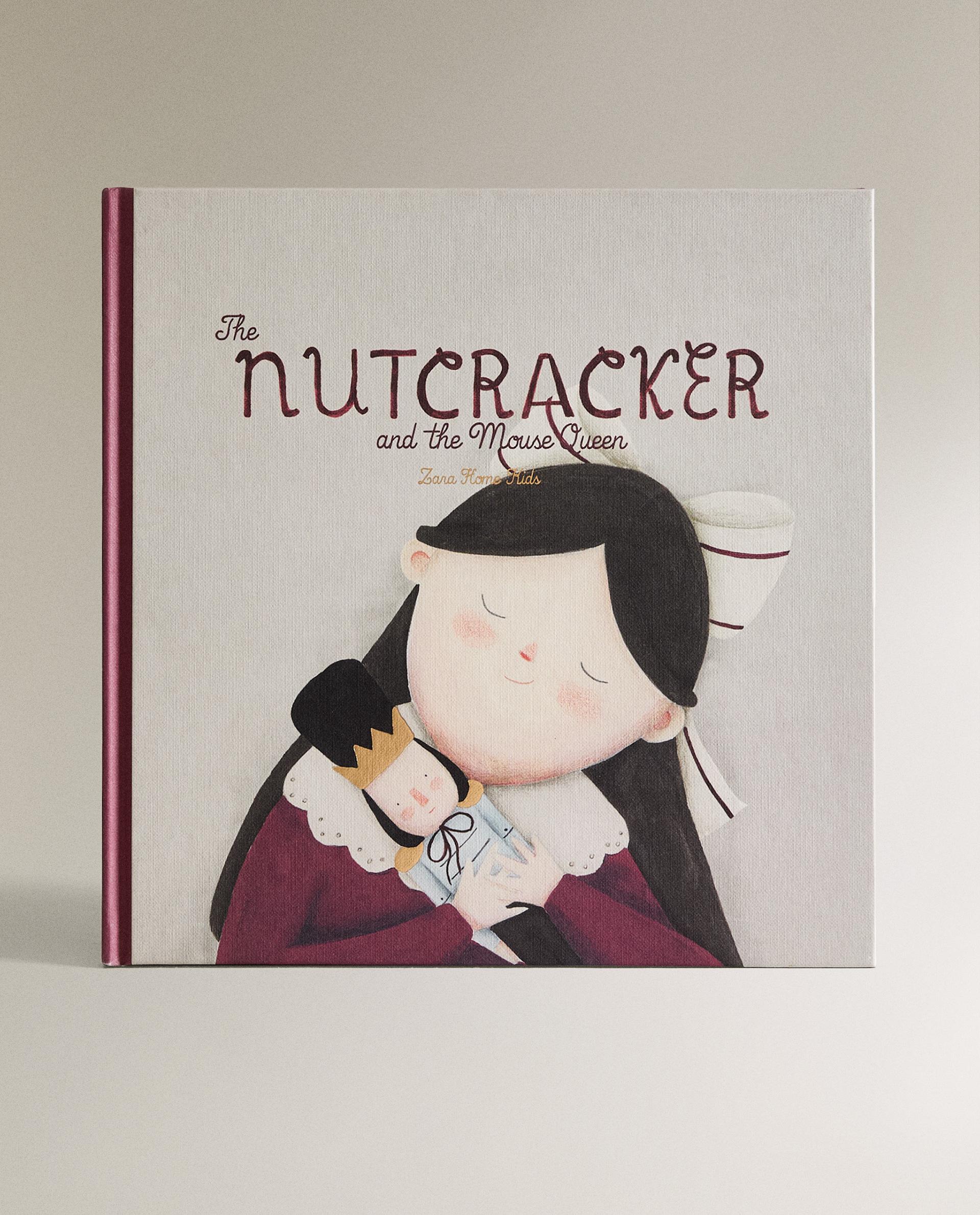 THE NUTCRACKER AND THE MOUSE QUEEN CHILDREN'S BOOK | Zara Home Italia
